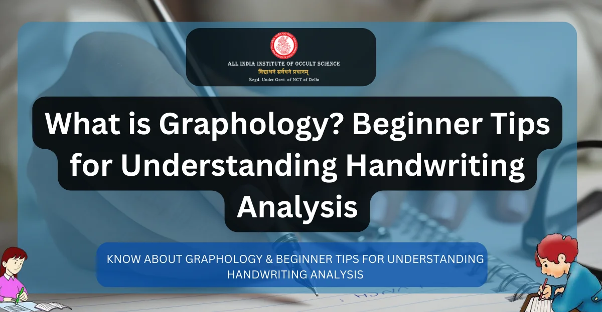 What is Graphology? Understanding Handwriting Analysis.